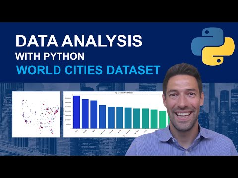 How to Analyze Data with Python for Beginners: Exploring a World City Dataset
