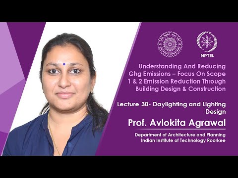 Lecture 30- Daylighting and Lighting Design