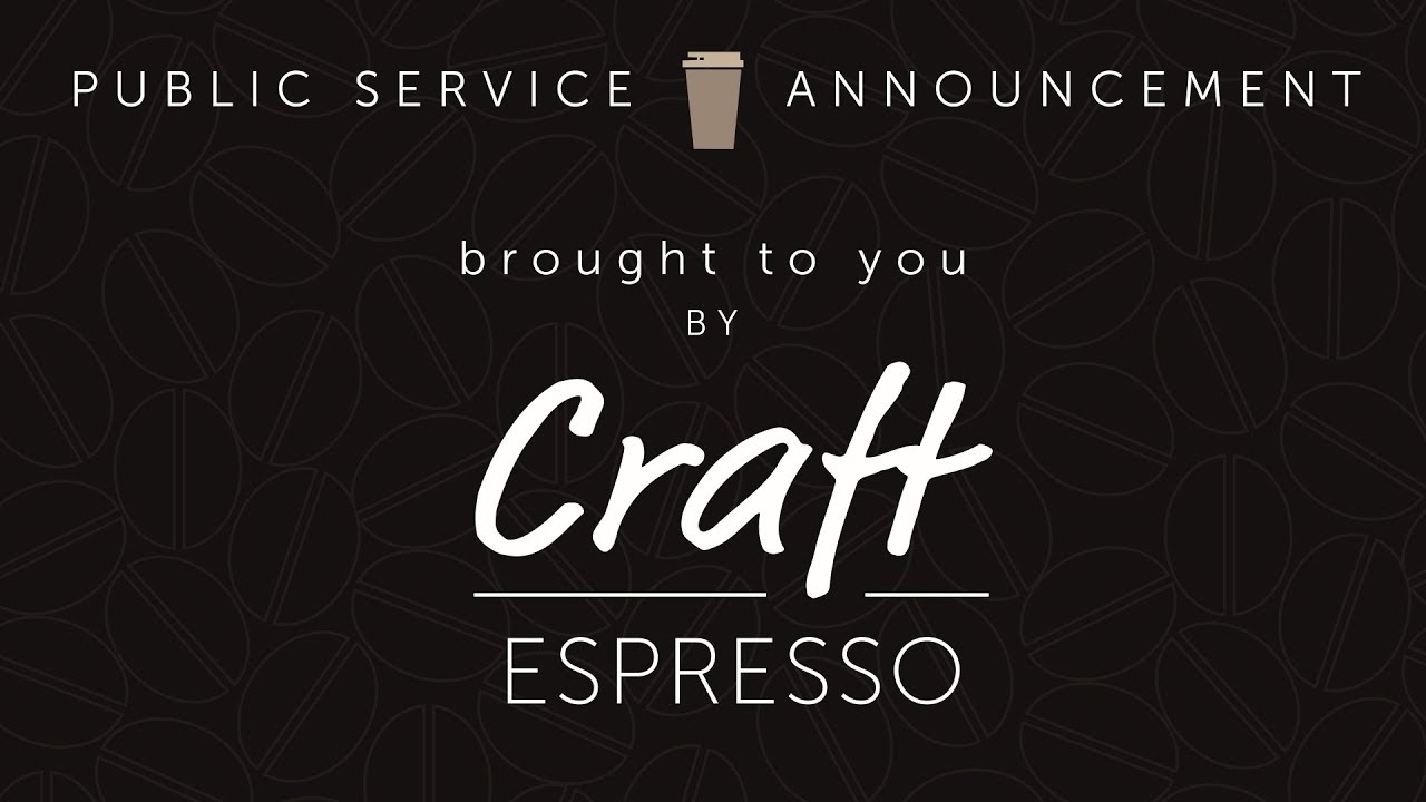 Craft Espresso Promo - Class Project