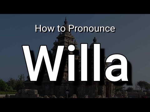 Willa - Pronunciation and Meaning
