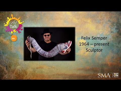 Art Talk 64 | Felix Semper | 19 Aug 2021