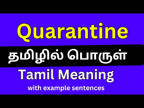 Quarantine meaning in Tamil/ Quarantine தமிழில் பொருள்