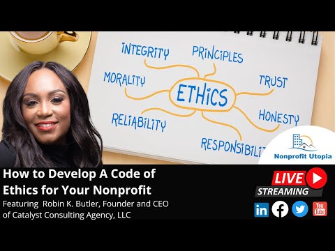 How to Develop A Nonprofit Code of Ethics