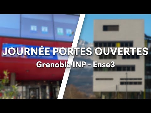 Journée Portes Ouvertes 2020 Grenoble INP - Ense3