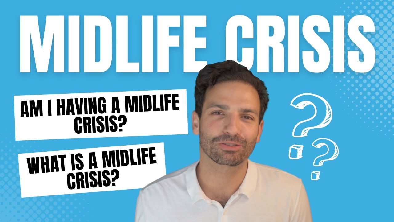 What is a Midlife Crisis? Therapist explains the behavioural and psychological impacts.