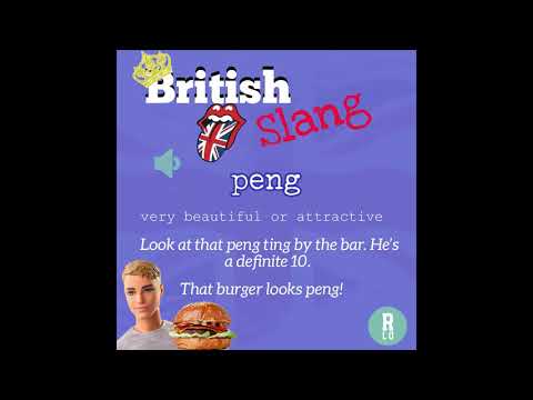 British Slang: Peng