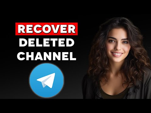How to Recover Deleted Channel in Telegram (2024)