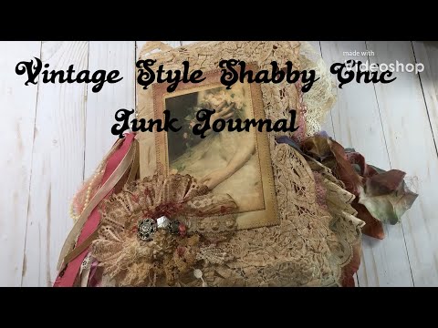 Vintage Style Shabby Chic Junk Journal