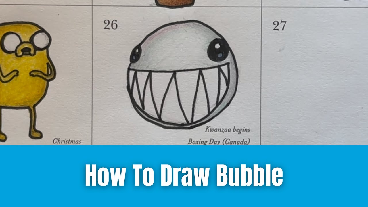 How to Draw Cartoons: Bubble (TADC)