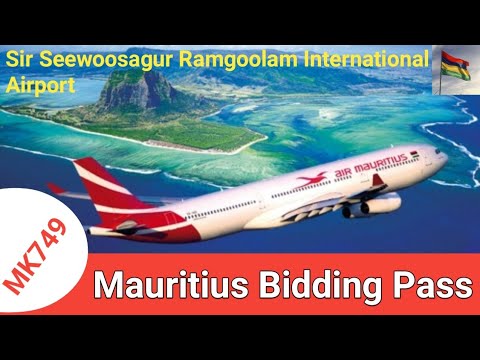 Mauritius Airport Bidding pass| Flight M749