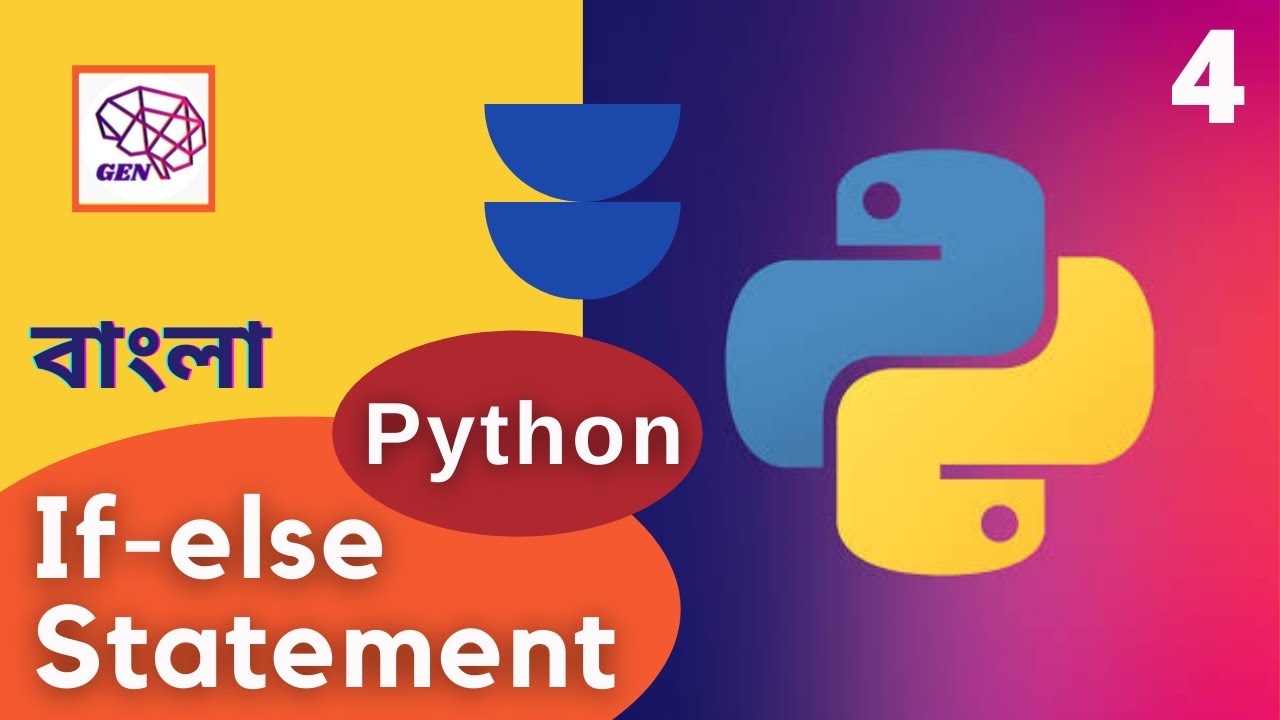 4. If-else statement in Python  |  Python tutorial Bangla  |  NeuralGen