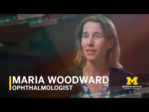 Maria Woodward, M.D. | Ophthalmologist, Michigan Medicine