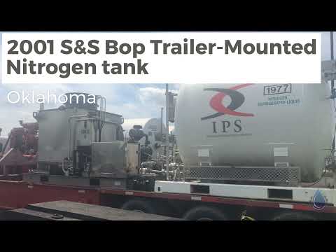 2001 S&S Bop Trailer-Mounted Nitrogen tank – Oilfield Equipment Manager