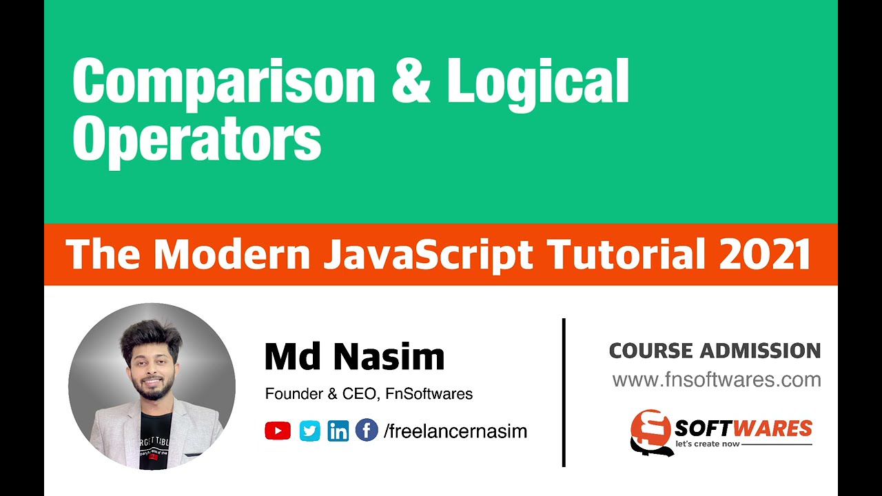 011 | Comparison & Logical Operators | The Modern JavaScript Tutorial