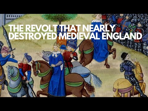 The Rebellion That Nearly DESTROYED Medieval England