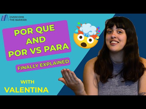 ๐ด Spanish Grammar 101/ Por que, Por vs Para (FINALLY explained) ๐๐ผ
