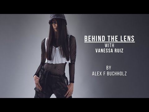 An Editorial Photoshoot | Behind the Lens with Vanessa Ruiz | By Alex F Buchholz