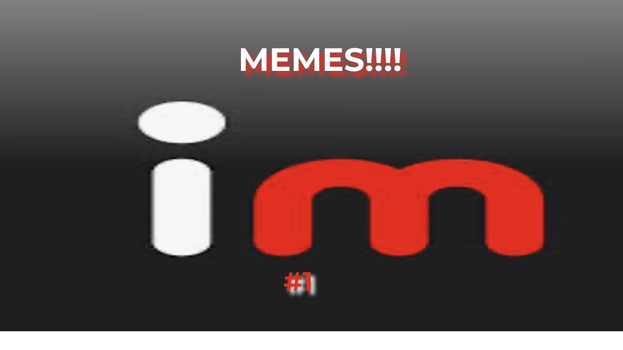 Imgflip Memes I made! | Part 1