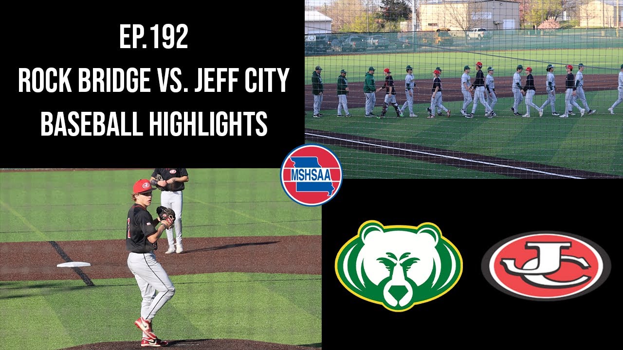 Rock Bridge vs. Jefferson City Baseball Highlights! |EP.192|
