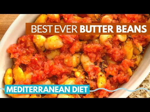Best Ever (Seriously) Healthy Butter Beans | easy mediterranean diet recipes