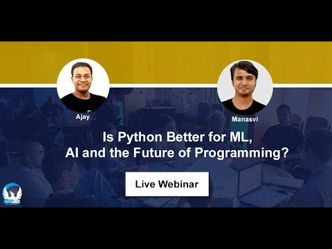 Is Python Better for ML, AI and the Future of Programming?