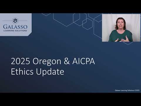 2025 Oregon & AICPA Ethics Update