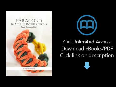 Download Paracord bracelet instructions: Popular bracelets explained PDF