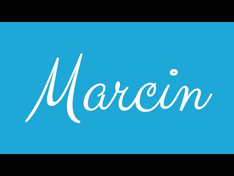 Learn how to Write the Name Marcin Signature Style in Cursive Writing