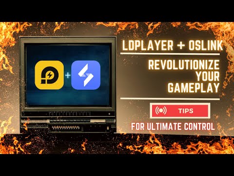 Mobile Gaming on PC Made Simple: Dive into LDPlayer & OSLink Capabilities!