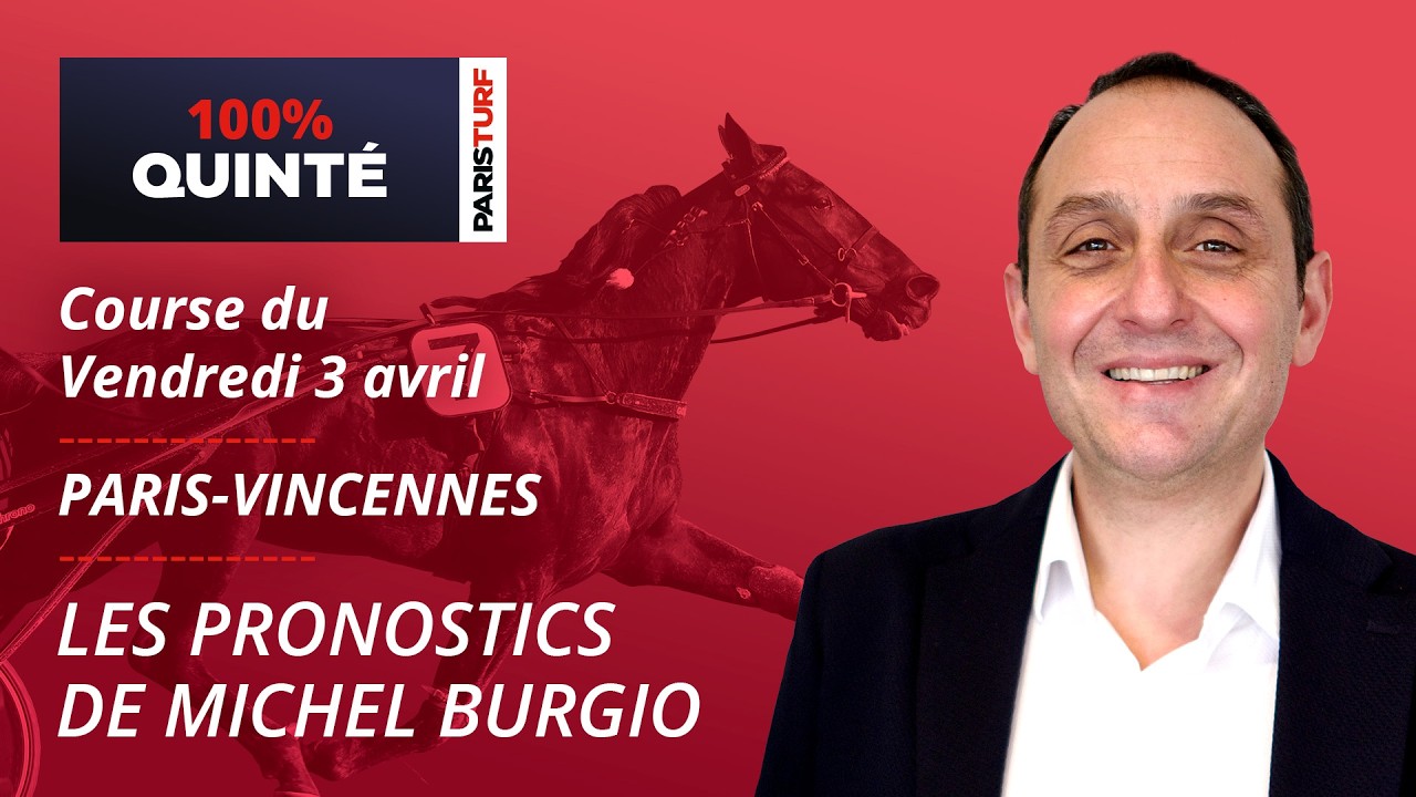 Pronostics Quinté PMU - 100% Quinté du Vendredi 3 avril à Paris-Vincennes
