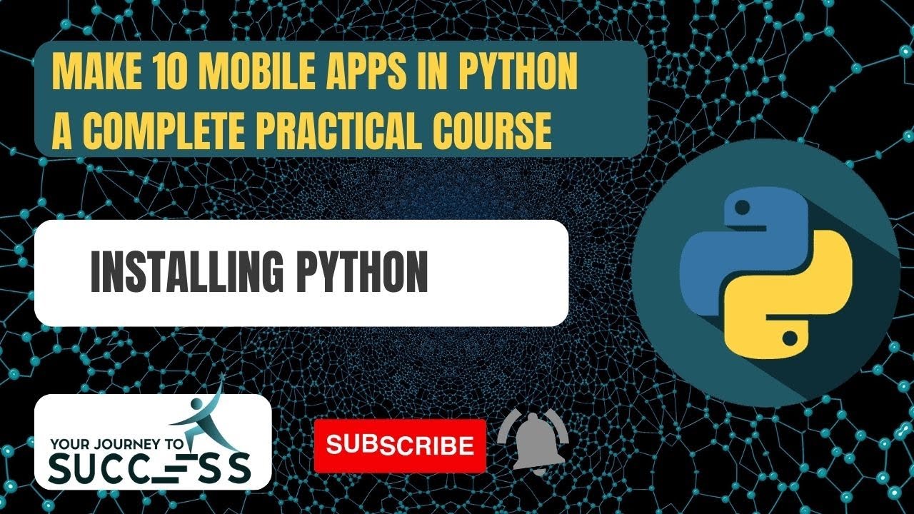 install Python | Create mobile application using Python | Make Android and iOS Based Apps in Python