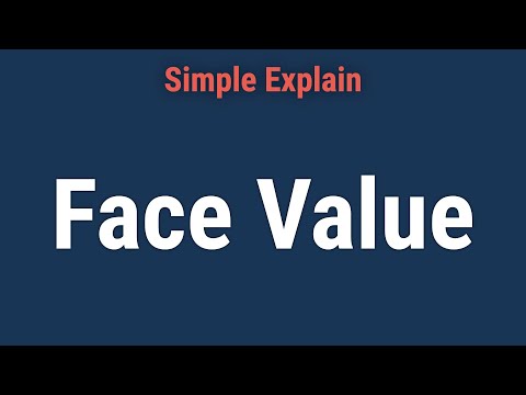 What Is Face Value: Definition in Finance, Comparison With Market Value