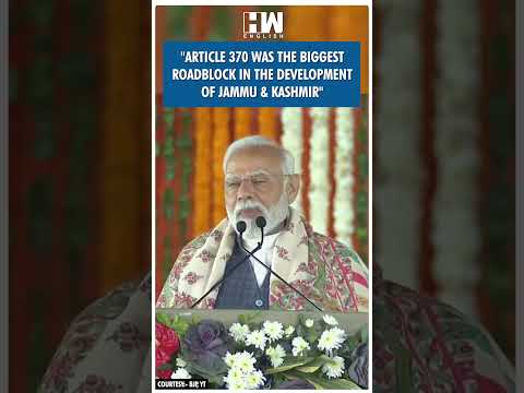 #Shorts | "Article 370 was the biggest roadblock in the development of Jammu & Kashmir" | PM Modi