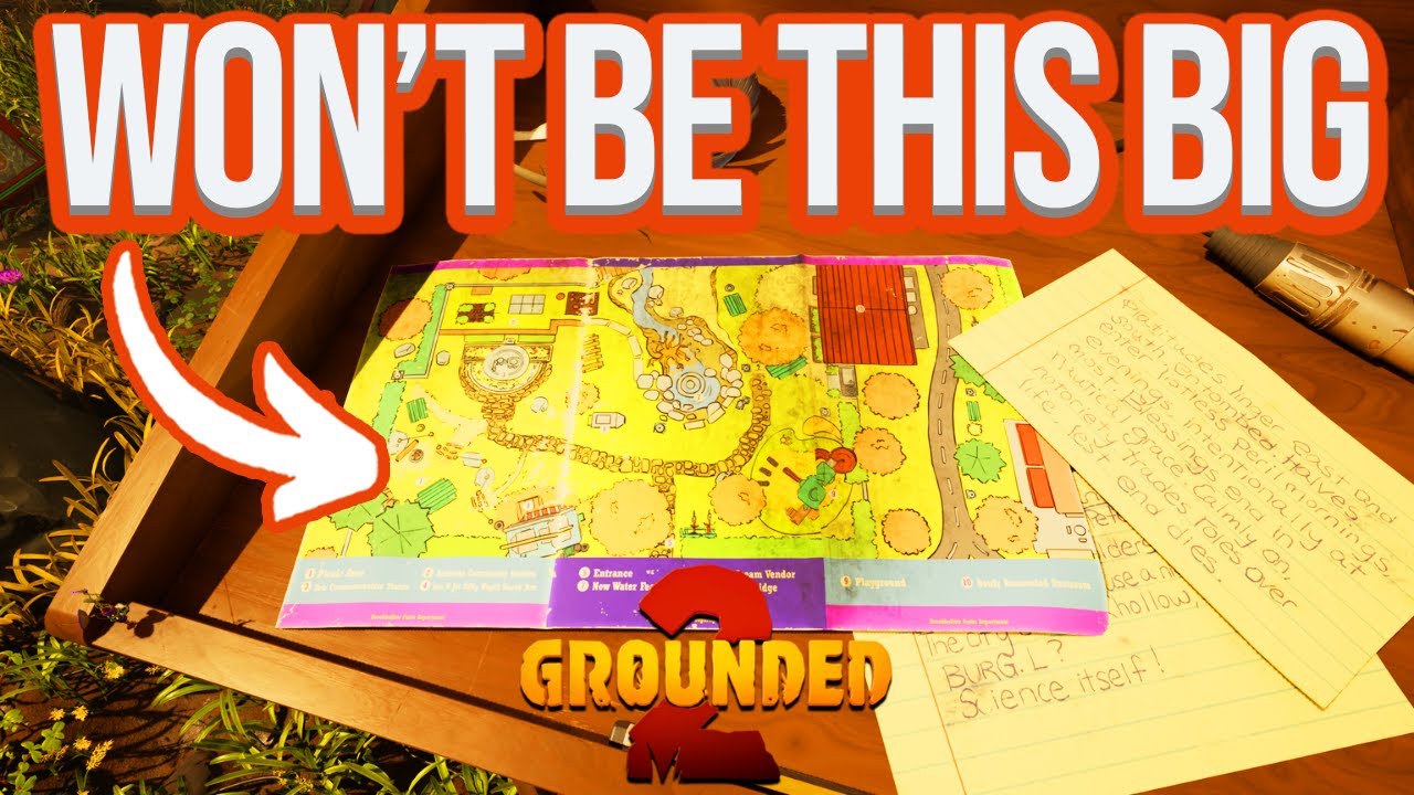 Grounded 2: Full Map Reveal