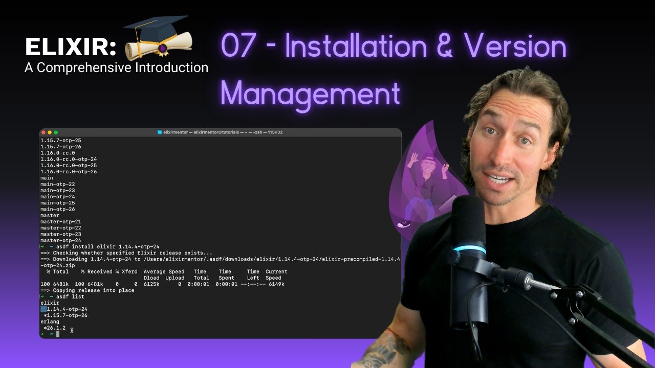 Elixir Full Course: 7 - Installation and Version Management