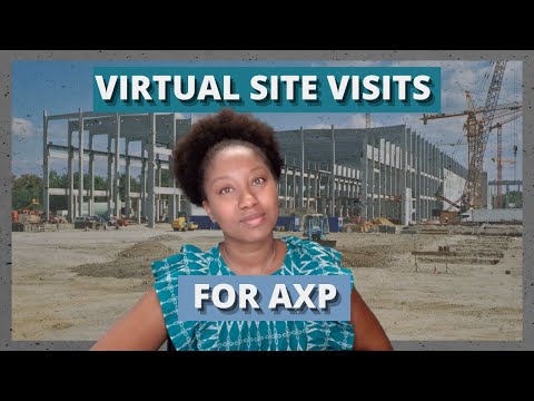 How To Have A Virtual Site Visit for the AXP