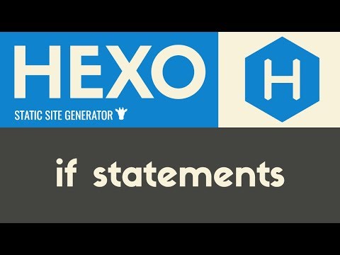Learn If Statements | Hexo Static Site Tutorial | Tutorial 15 - Mind Luster