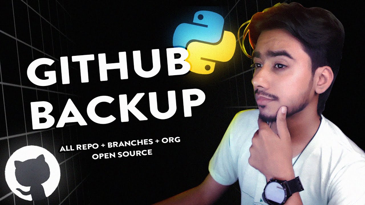 GITHUB ACCOUNT BACKUP with ALL REPOSITORIES + BRANCHES + ORGANIZATIONS | Python | ItsMe Prince