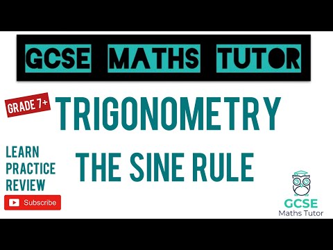 The Sine Rule - Sides and Angles | Grade 7-9 Playlist | GCSE Maths Tutor