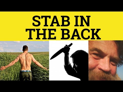 🔵 Stab in the Back - Stab Somebody in the Back Meaning - Stab in the Back Examples - English Idioms