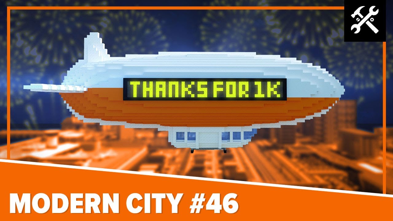 Modern City #46: Blimp - Minecraft Timelapse (Thanks for 1K Subs!!)