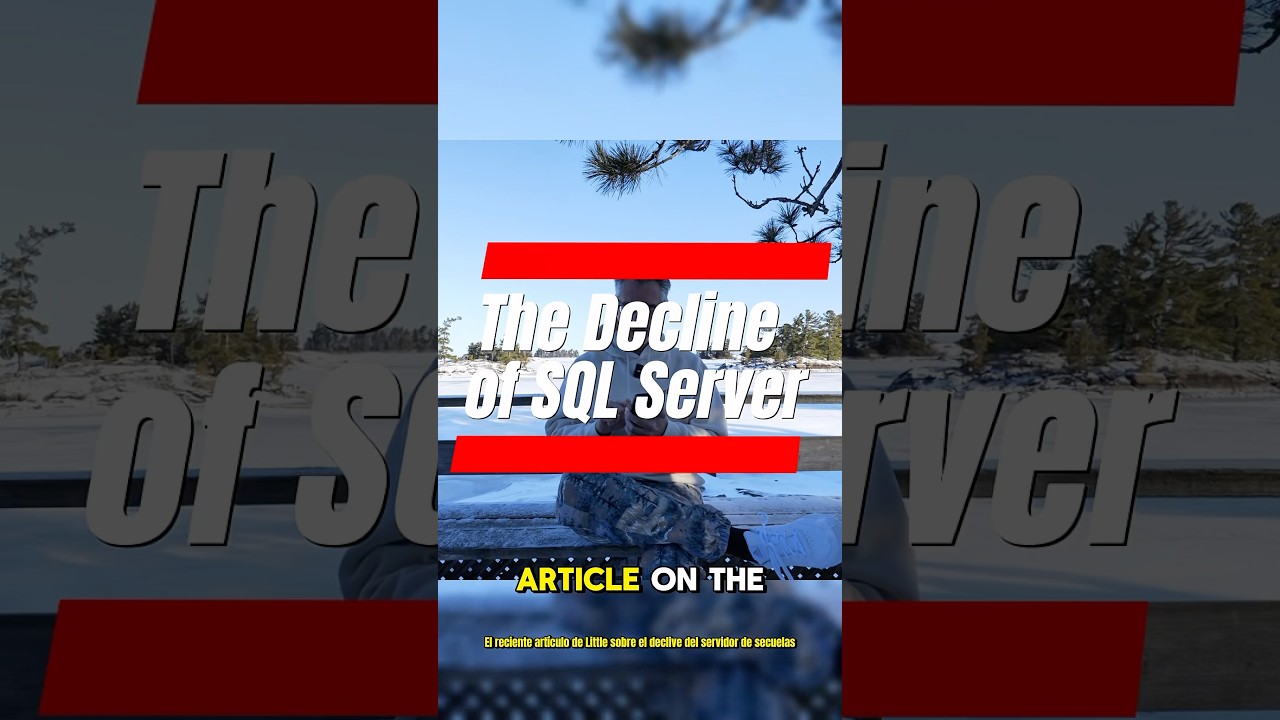 The Decline of SQL Server