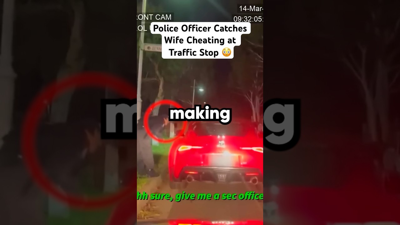 Police Officer Catches Wife Cheating at Traffic Stop..