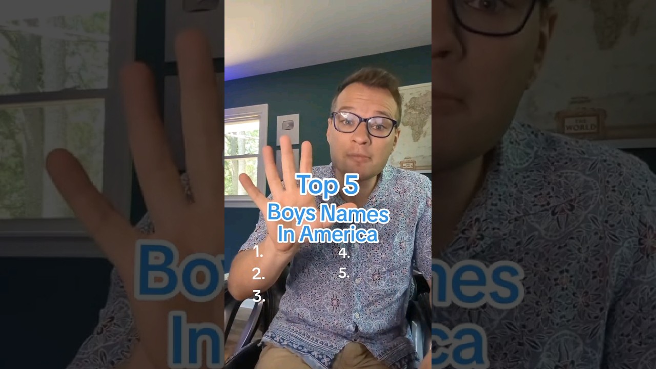 Top 5 Boys Names In America