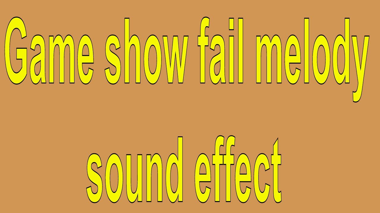 Game show fail melody sound effect
