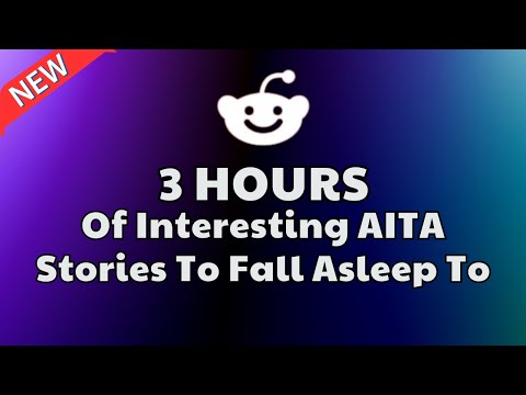3 HOURS Of Interesting AITA Stories To Fall Asleep To | Best Reddit Stories Compilation - iReddit
