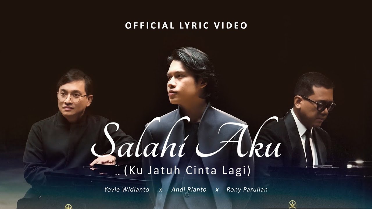 Lirik Lagu Salahi Aku (Ku Jatuh Cinta Lagi) - Rony Parulian: Kusadari ...
