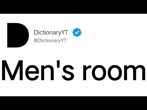 Men's room Meaning in English
