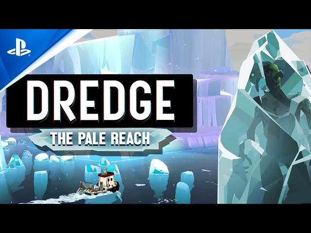 새로운 Dredge DLC The Pale Reach, 11월 16일 출항 – PlayStation.Blog 한국어