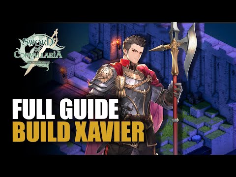 Build Xavier, Jendral Muda Dari Iria - Sword of Convallaria (Android/iOS/PC) #jrpg #SimonaSOC